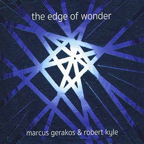 The Edge of Wonder von Robert Kyle & Marcus Gerakos bei Amazon Music ...
