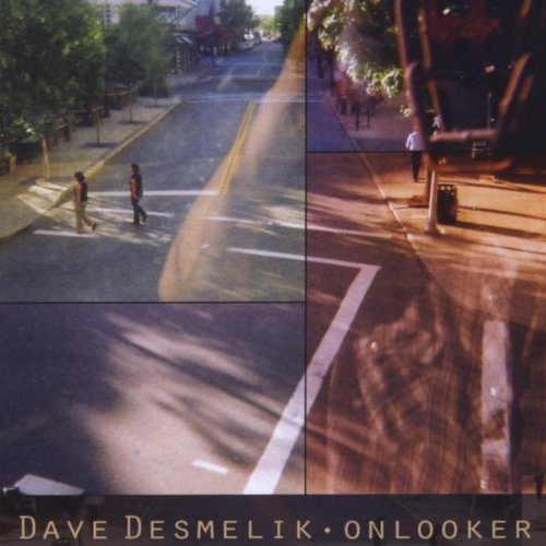 Play Onlooker by Dave Desmelik on Amazon Music