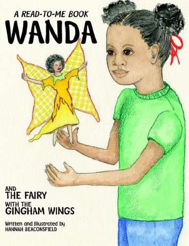 Wanda and the Fairy with the Gingham Wings: Beaconsfield, Hannah ...