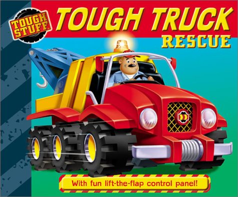 Amazon.com: Tough Truck Rescue (Tough Stuff): 9780786819812: Hayler ...