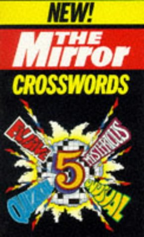 New Mirror Crossword Vol 5: No.5 (The New "Daily Mirror" Crossword Book ...