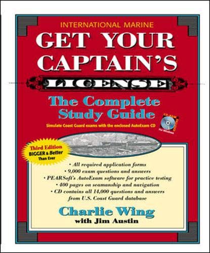 Get Your Captain's License, Third Edition: Wing, Charlie: 9780071383158 ...