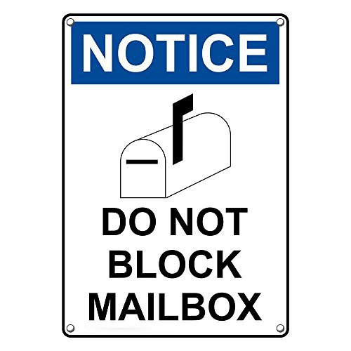 Weatherproof Plastic Vertical OSHA Notice Do Not Block Mailbox Sign ...