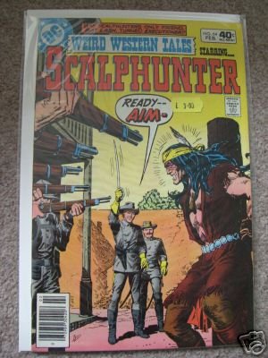 Amazon.com: Weird Western Tales, No. 64, Scalphunter: unknown author: Books