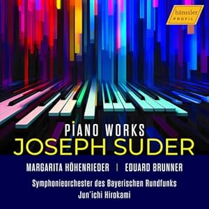 Joseph Suder - Piano Works - Höhenrieder,M., Brunner,E ...