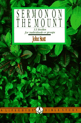 The Sermon on the Mount: John R Stott: 9780830810369: Amazon.com: Books