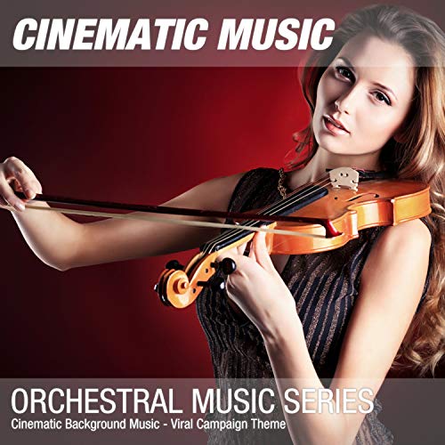 Cinematic Background Music - Viral Campaign Theme by Background Music ...