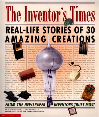 Amazon.com: The Inventor's Times: 9780439384742: Dan Driscoll, James ...