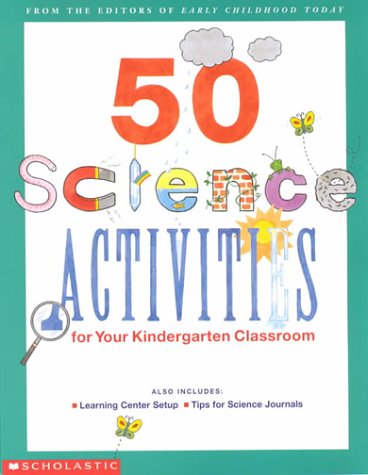 Amazon.com: 50 Science Activities for your Kindergarten Classroom ...