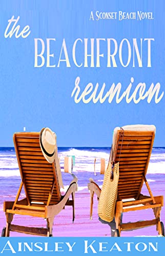 The Beachfront Reunion: A Sconset Beach novel - Kindle edition by ...