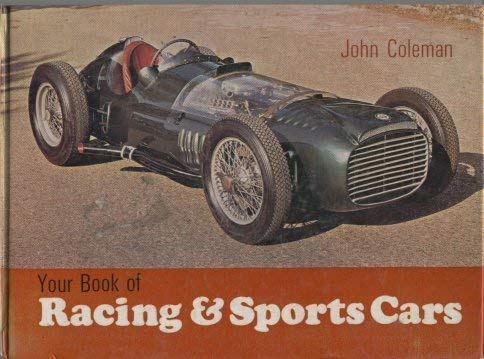 Your Book of Racing and Sports Cars : Coleman, John: Amazon.co.za: Books