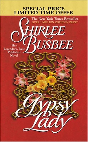 Gypsy Lady: Busbee, Shirlee: 9780446607971: Amazon.com: Books