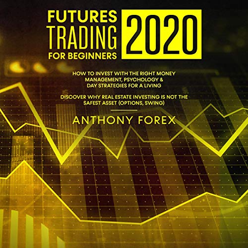 Amazon.com: Futures Trading Strategies: Enter and Exit the Market Like ...
