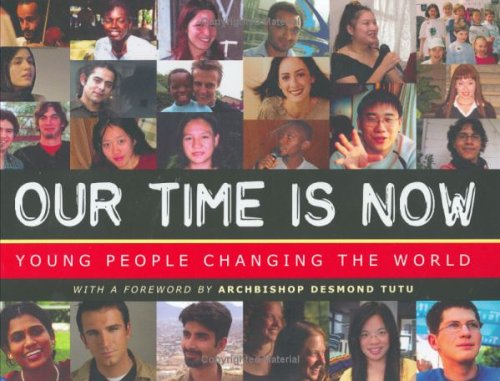 Buy Our World Is Now: Young People Changing the World Book Online at ...