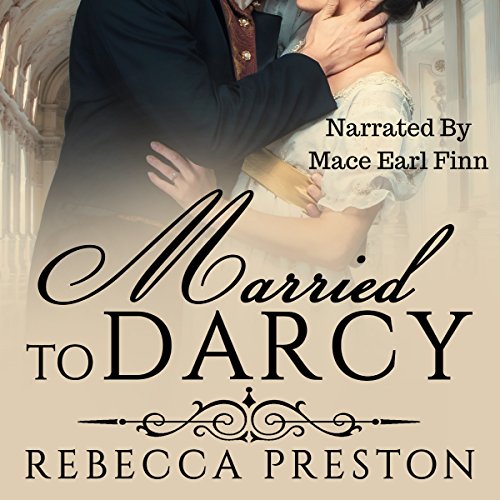 Amazon.com: Married to Darcy: A Pride & Prejudice Regency Variation (Audible Audio Edition ...