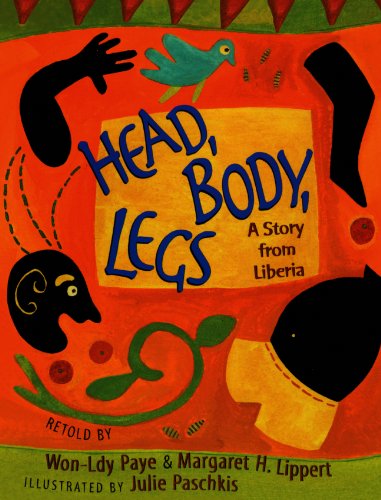 Amazon.co.jp: Head, Body, Legs: A Story from Liberia : 本
