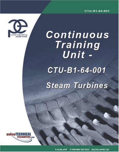 CTU-B1-64-001 Steam Turbines: ,: 9781897143520: Amazon.com: Books
