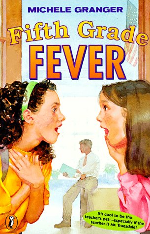 Amazon | Fifth-Grade Fever (Puffin Novel) | Granger, Michele | Children ...
