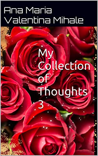 Book review of My Collection of Thoughts 3 - Readers' Favorite: Book ...