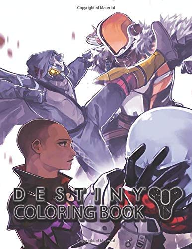 Destiny Coloring Book: Featuring incredible line art inspired by the ...