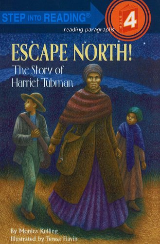 Amazon | Escape North!: The Story of Harriet Tubman | Kulling, Monica ...