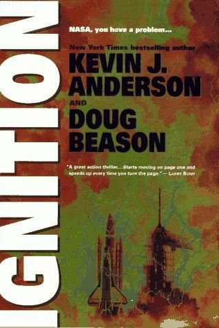 Ignition: Kevin J. Anderson; Doug Beason: Amazon.com: Books