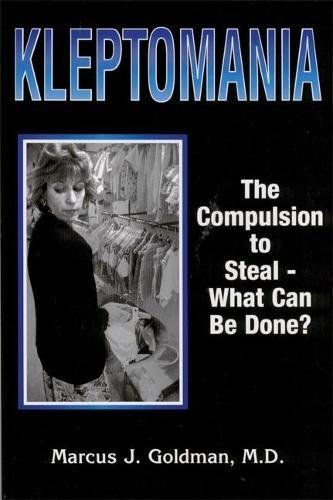 Amazon | Kleptomania: The Compulsion to Steal What Can Be Done ...