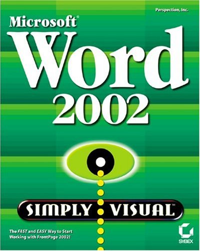 Microsoft Word 2002 Simply Visual: Perspection, Inc.: Amazon.com: Books