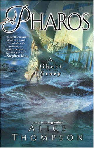 Pharos: A Ghost Story: Thompson, Alice: 9780425200209: Amazon.com: Books