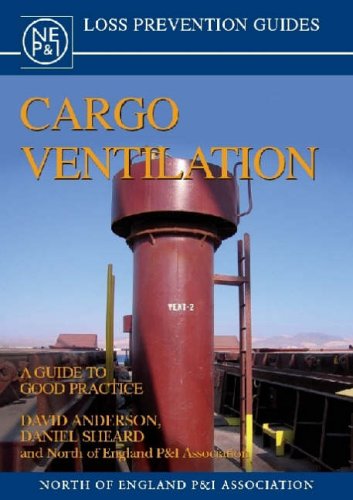 Cargo Ventilation: A Guide to Good Practice: David Anderson ...