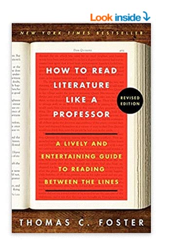 Amazon.com: How to Read Literature Like a Professor: A Lively and ...