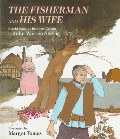 The Fisherman and His Wife: Stewig, John Warren, Tomes, Margot: 9780823407149: Amazon.com: Books