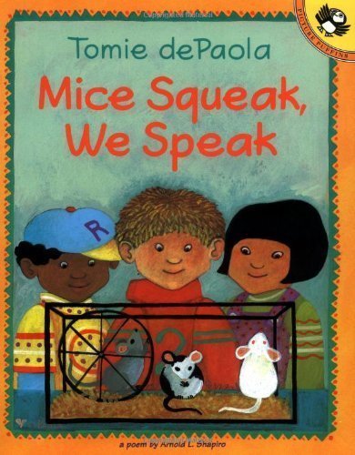 Mice Squeak, We Speak by Arnold Shapiro (Jan 11 2002): Arnold L ...