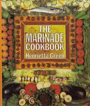 The Marinade Cookbook : Amazon.in: Books