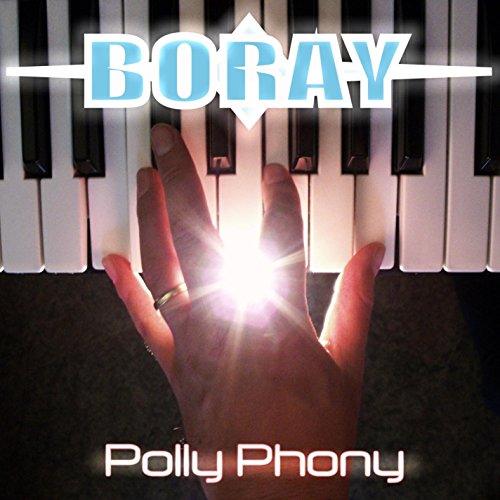 Amazon.co.jp: Polly Phony : Boray: Digital Music