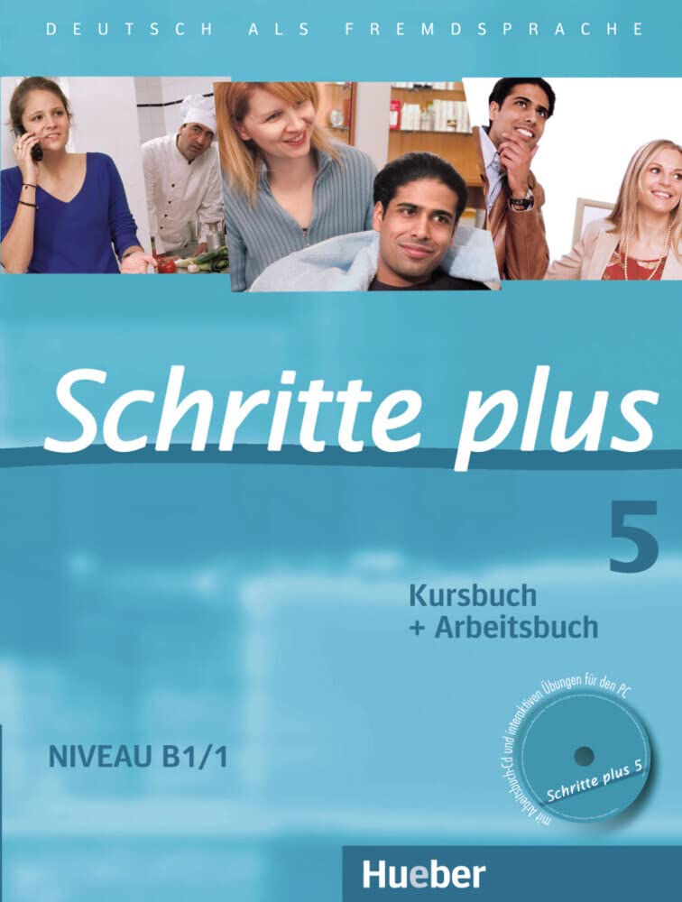 SCHRITTE PLUS 5 KB+AB+CD-AB: Hilpert, Silke, Kerner, Marion, Orth-Chambah, Jutta, Schümann, Anja ...