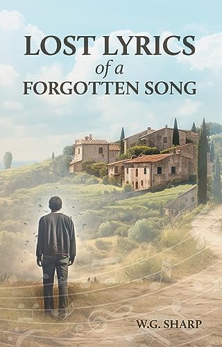 Lost Lyrics Of A Forgotten Song: a mystery drama with a heart-stopping ...