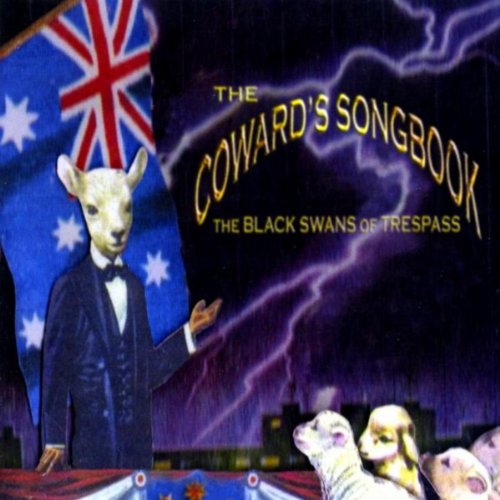 Amazon.com: The Coward's Songbook : The Black Swans Of Trespass ...