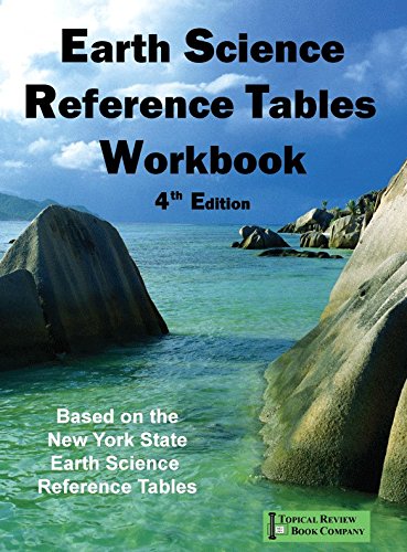 Earth Science Reference Tables Workbook 4th Edition: William Docekal ...