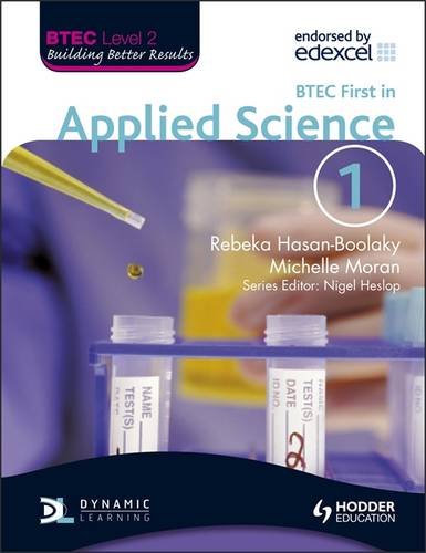BTEC First in Applied Science Book 1: Bk. 1 (BTEC First Certificate ...