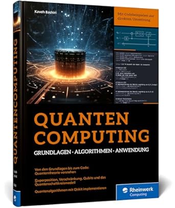 Quantencomputing: Der Leitfaden zu Grundlagen, Algorithmen und ...