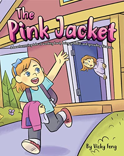 The Pink Jacket: A heartwarming tale of working hard, being grateful ...