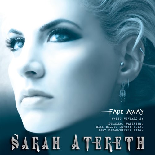 Play Fade Away (The Radio Remixes) by Sarah Atereth on Amazon Music