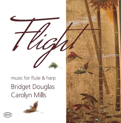 Reproducir Flight: Music for Flute & Harp de Bridget Douglas, Carolyn ...