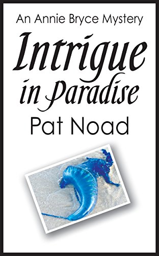 Intrigue in Paradise (The Annie Bryce Mysteries Book 3) - Kindle ...
