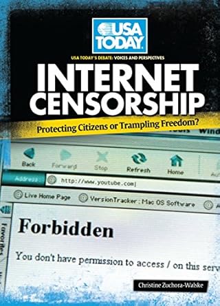 Amazon.com: Internet Censorship: Protecting Citizens or Trampling ...