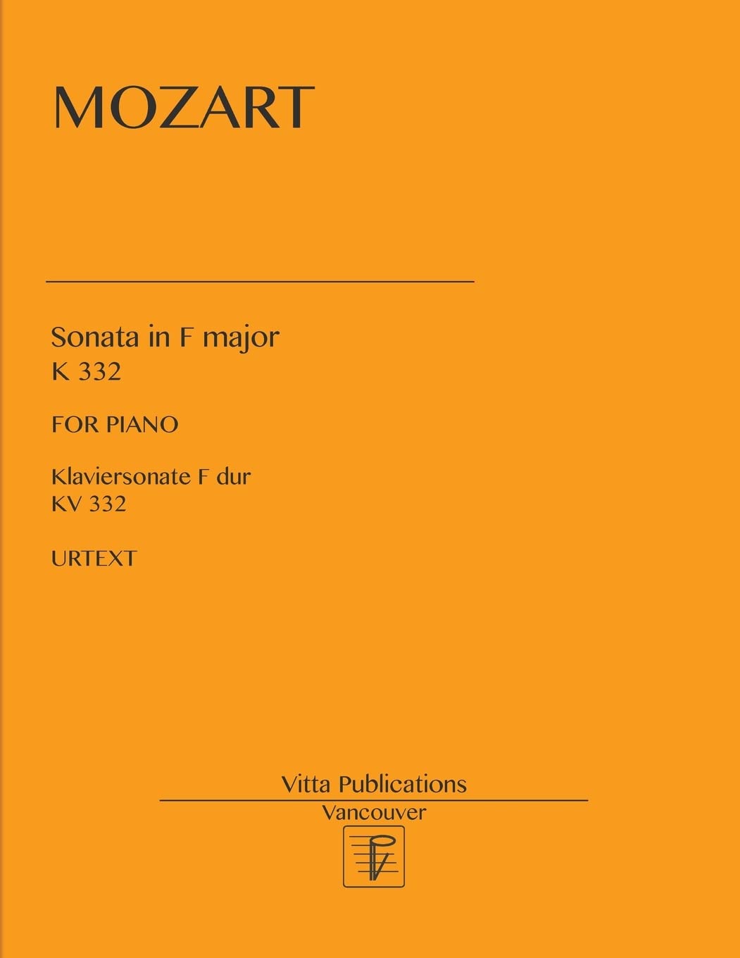 Sonata in F major: K 332. Urtext: Mozart, Wolfgang Amadeus, Shevtsov ...