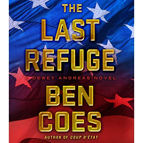 Amazon.com: The Last Refuge: Dewey Andreas, Book 3 (Audible Audio ...