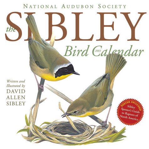 The Sibley Bird 2003 Calendar: 9780761126263: Amazon.com: Books