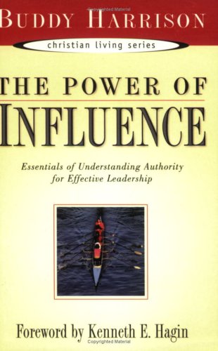 Buy The Power Of Influence: Essentials Of Understanding Authority For ...